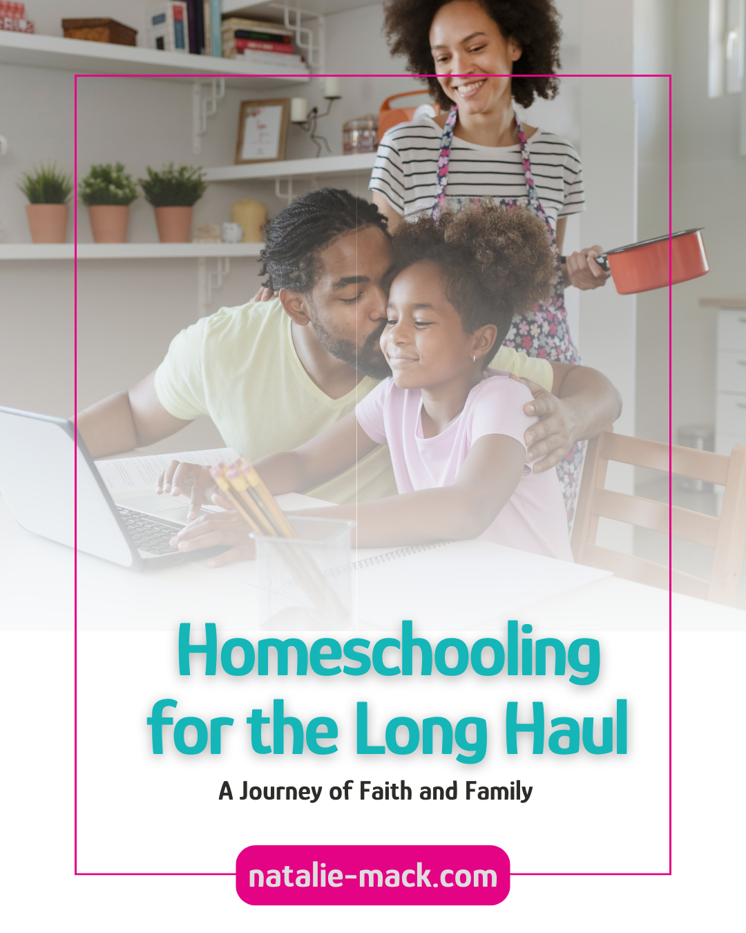 Homeschooling for the Long Haul
