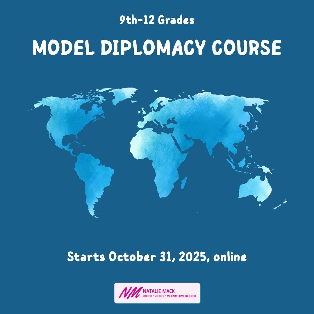 Model Diplomacy Course for Homeschoolers 2025 - Natalie Mack